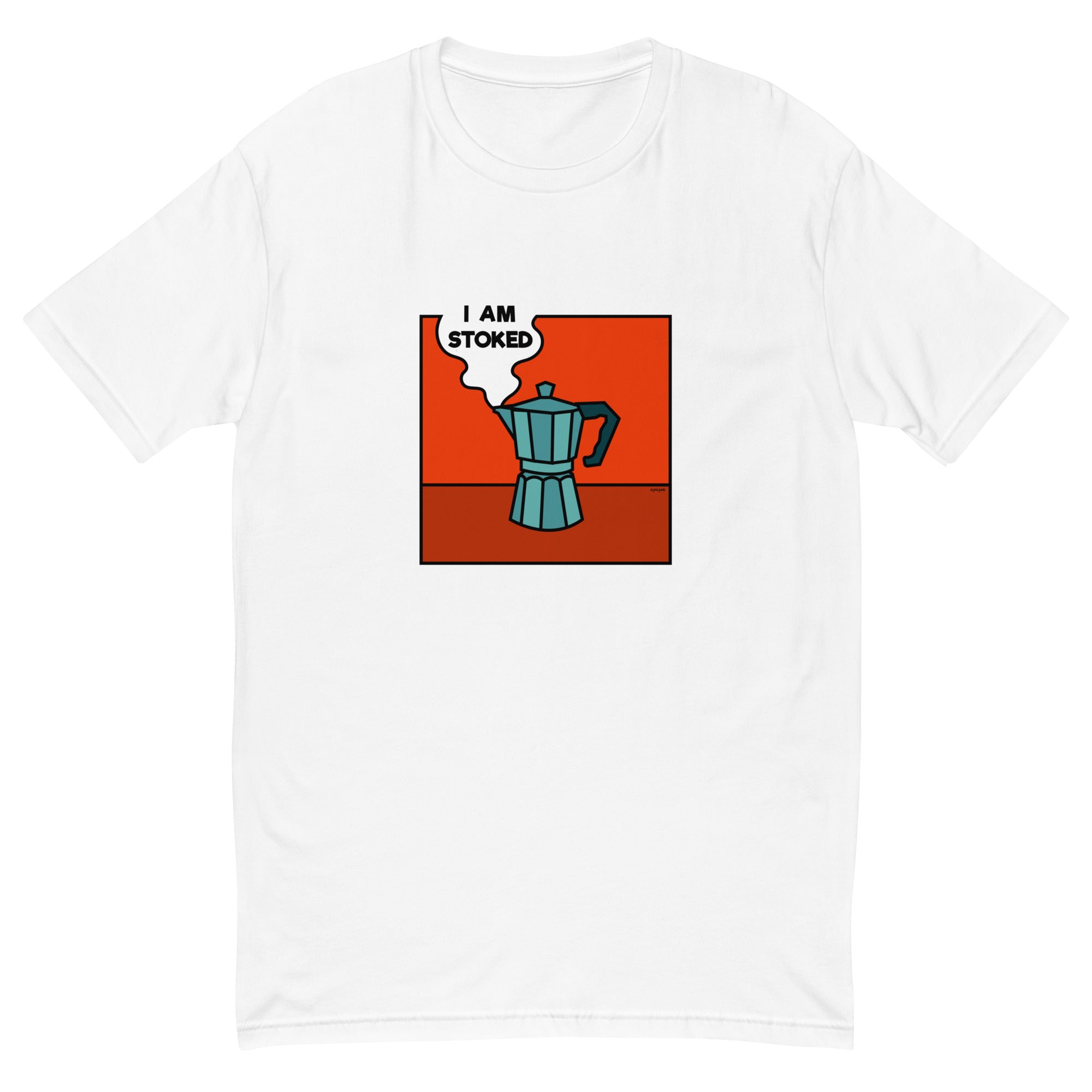 I Am Stoked – Moka Pot Coffee Short Sleeve T-shirt – Jordi Sabaté